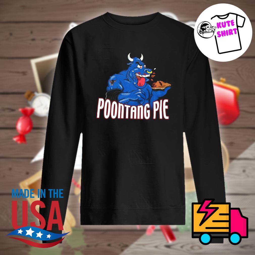 Poontang Pie shirt, hoodie, tank top, sweater and long sleeve t-shirt